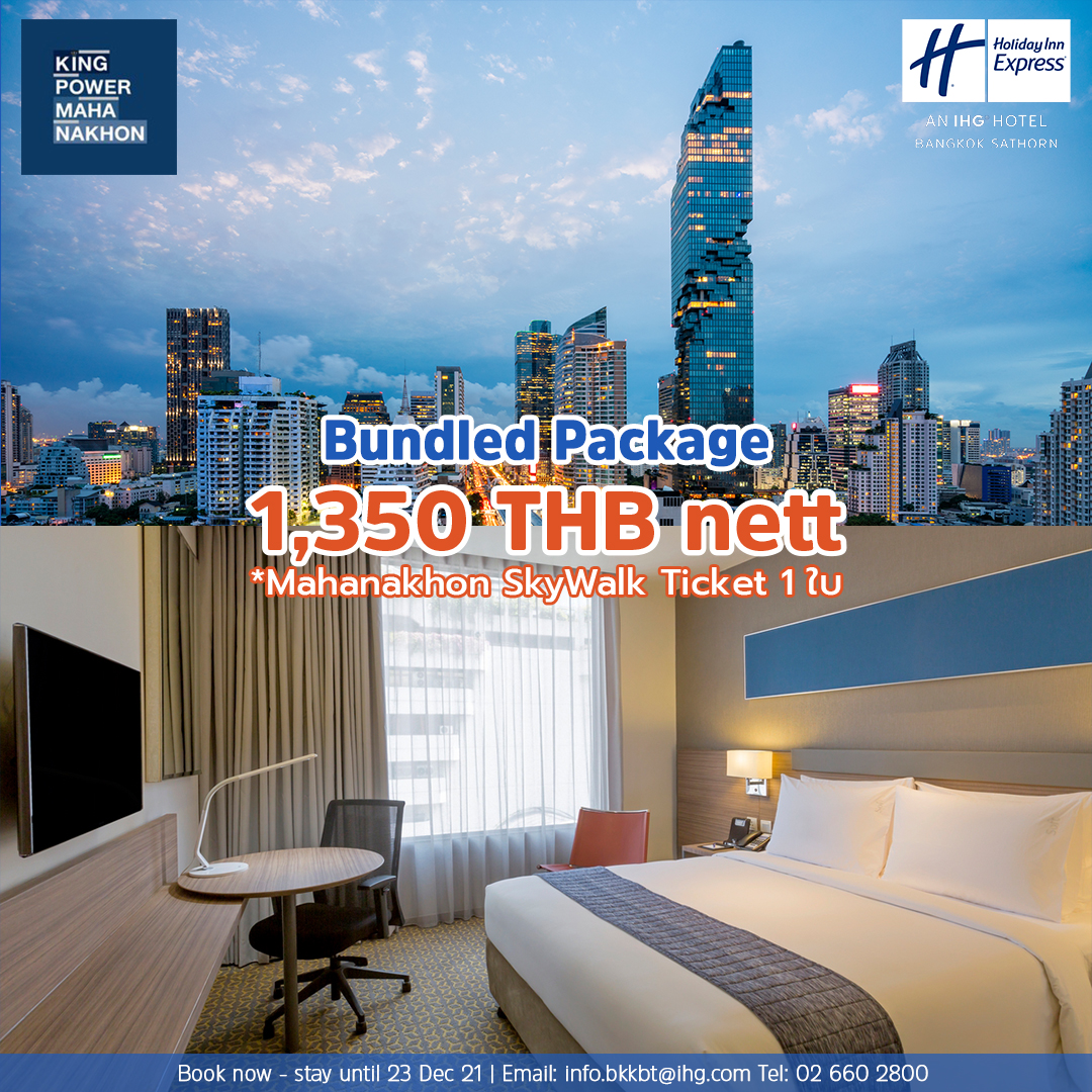 Holiday Inn Express Bangkok Sathorn : MAHANAKHON SKYWALK ROOM DEAL ...