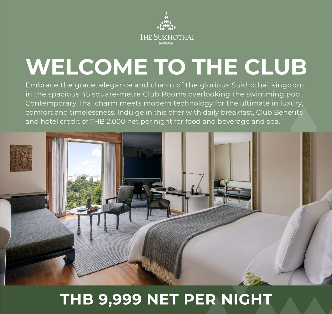 The Sukhothai Bangkok : 4th Megatix Digital Travel Fair Club Room 9,999 THB Stay To 30 Nov 2022 ...