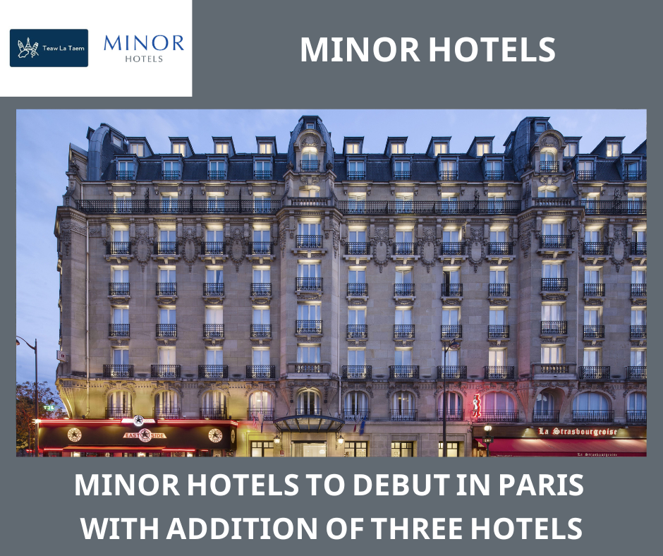 Minor Hotels To Debut in Paris with Addition of Three Hotels – เที่ยว ...