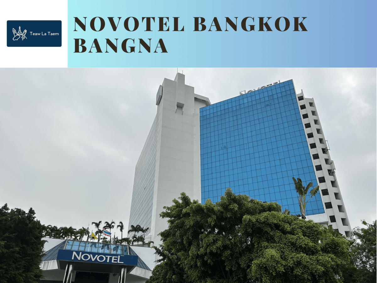[46th] Review Novotel Bangkok Bangna : Superior 1 Queen-size bed Oct ...