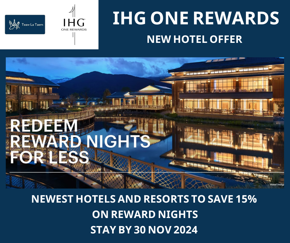 IHG One Rewards : Newest Hotels and Resorts to Save 15% on Reward ...