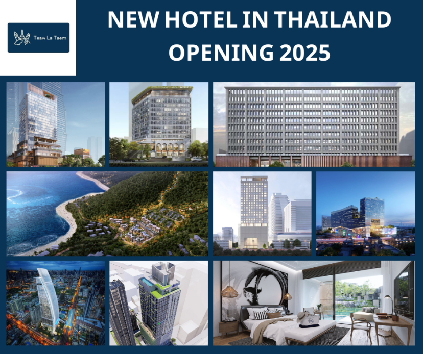 [Update] New hotels opening in Thailand in 2025 – เที่ยวล่าแต้ม Teaw La ...