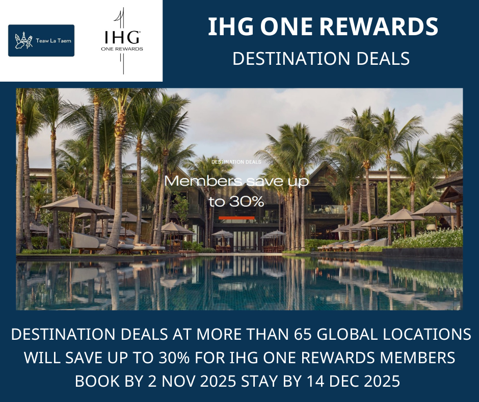 (Final Call) IHG One Rewards : Destination Deals at more than 65 global ...